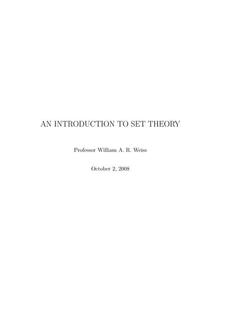 Introduction To Set Theory By William A R Weiss Professor Pdf