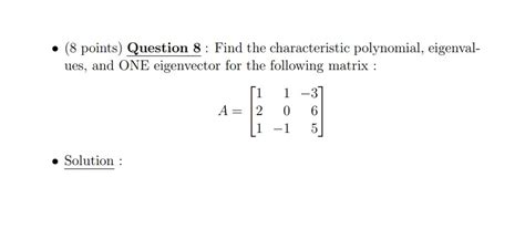 8 Points Question 8 Find The Characteristic