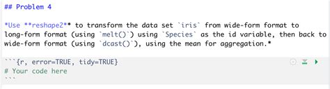 Solved Problem 4 Use Reshape2 To Transform The Data