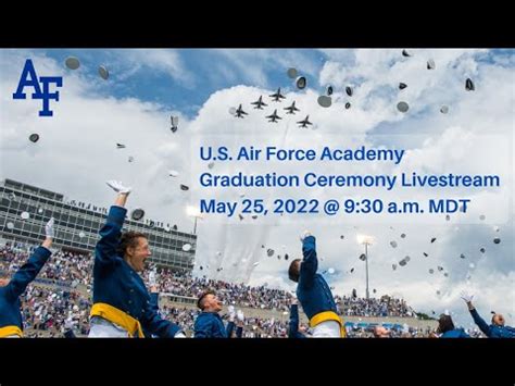 Us Air Force Academy Graduation Ceremony Youtube