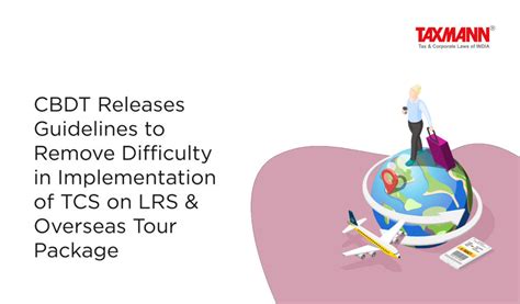 Cbdt Releases Guidelines To Remove Difficulty In Implementation Of Tcs