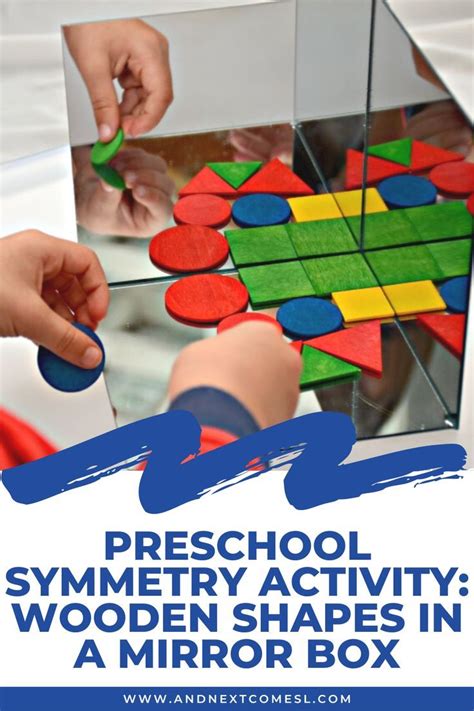 Preschool Symmetry Activity Wooden Shapes In A Mirror Box