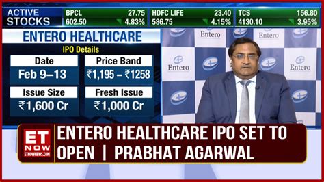 Entero Healthcare Ipo Set To Open To Raise 1600 Cr Prabhat Agarwal Business News Videos