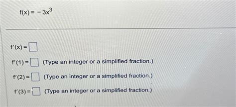 Solved Fx 3x3fxf1type An Integer Or A Simplified