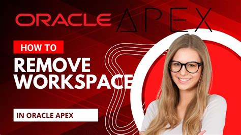 Deleteremove Workspace In Oracle Apex Youtube