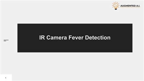 Fever Detection Using Ir Camera Using Machine Learning Pptx
