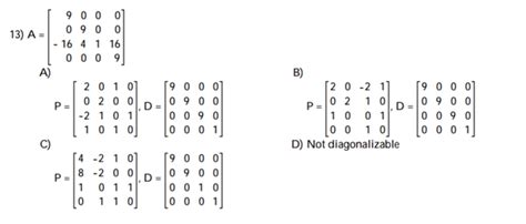 Solved This Is The Linear Algebra Quetion Diagonalize The Chegg Com