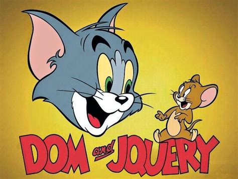Dom And Jquery The Cartoon Network Of Web Development ·