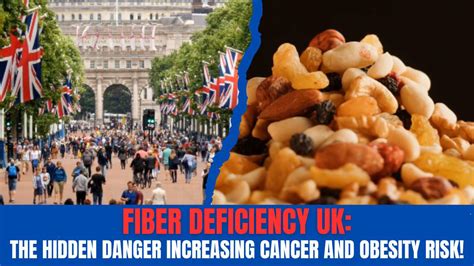 Fiber Deficiency In The Uk Why 96 Are At Risk Of Serious Health Problems
