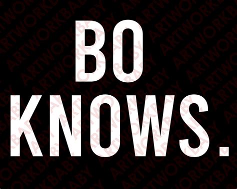 Bo Knows Svg Digital Download Bo Knows Png Sublimation Design Download