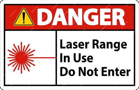 Premium Vector Danger Laser Range In Use Do Not Enter Sign