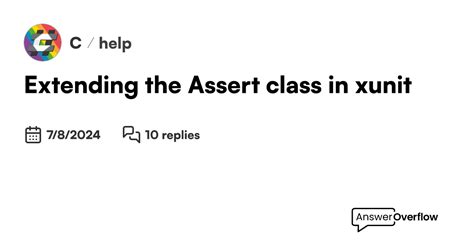 Extending The Assert Class In Xunit C