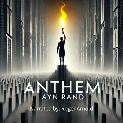 Anthem By Ayn Rand Audiobook Read Free For 30 Days