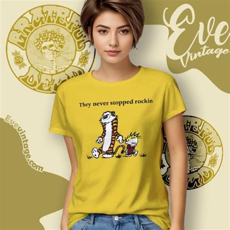 Grateful Dead Calvin And Hobbes Shirt They Never Stopped Rockin Eve