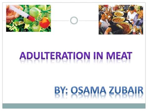 Adulteration In Meat Pptx
