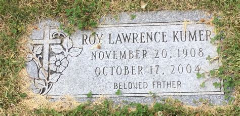 Roy Lawrence Kumer 1908 2004 Find A Grave Memorial