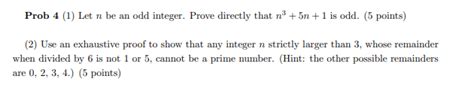 Solved Prob 4 1 Let N Be An Odd Integer Prove Directly