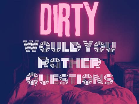 Best Dirty Quiz Questions For Adults