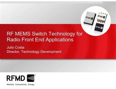 RF MEMS Switch Technology For Radio Front End RF Micro Devices
