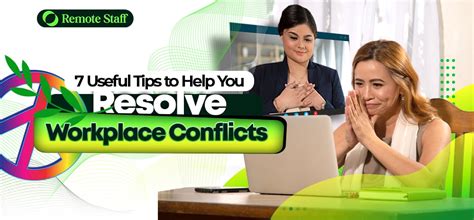7 Useful Tips To Help You Resolve Workplace Conflicts Remote Staff