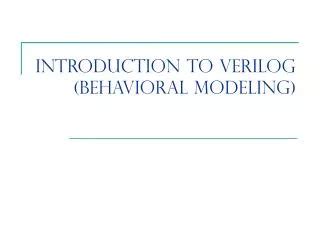 PPT Verilog HDL Behavioral Modeling PowerPoint Presentation Free