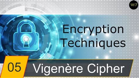 05 vigenère cipher encryption decryption شرح بالعربي youtube