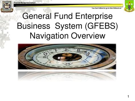 General Fund Enterprise Business System Gfebs Navigation Overview