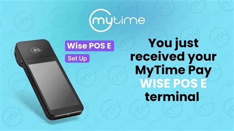 How To Set Up Your Mytime Pay Stripe Bbpos Wisepos E Terminal Youtube