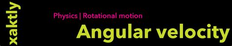 Angular Velocity