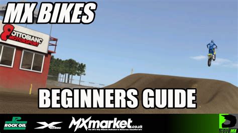 MX Bikes Getting Started Episode 1 The Beginners Guide YouTube