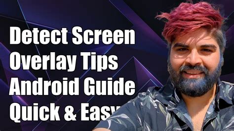 How To Detect Android Screen Overlays Programmatically A Complete Guide Youtube