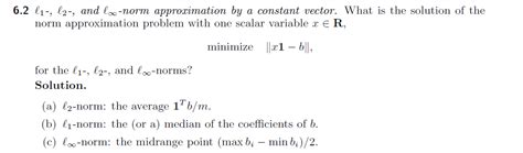6 2 L1 L2 And Lo Norm Approximation By A Constant Chegg Com
