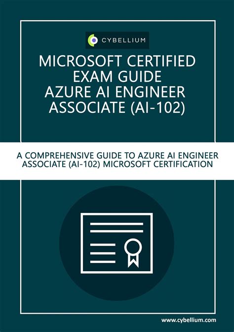 Microsoft Certified Exam Guide Azure Ai Engineer Associate Ai 102 Cybellium