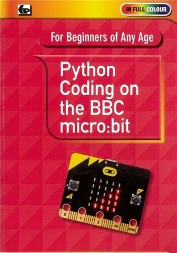Buy Python Coding On Bbc Microbit Leading Programming Language Suit