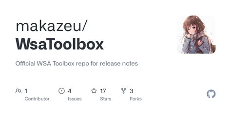 github makazeu wsatoolbox official wsa toolbox repo for release notes