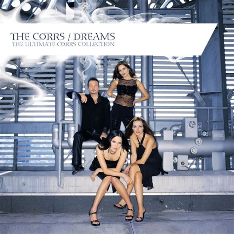 The Corrs Dreams The Ultimate Corrs Collection Compilation 2006