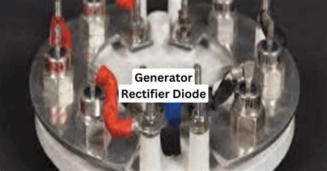 Understanding Generator Rectifier Diodes How Does A Diode Rectifier Work Understanding Generator Rectifier Diodes How Does A Diode Rectifier Work