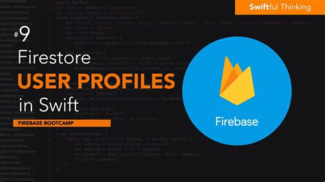 How To Set Up User Profiles In Firebase Firestore For Ios Firebase Bootcamp 9 Youtube