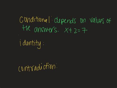 What Is The Difference Between A Conditional Equation An Identity And