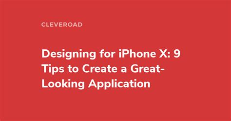 Designing For IPhone X Ways To Make Your App Look Neat And Clean On Non Standard Screen
