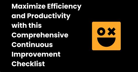 Continuous Improvement Checklist Checklist Gg
