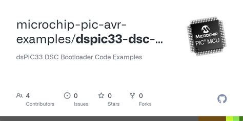 Github Microchip Pic Avr Examplesdspic33 Dsc Bootloader Code