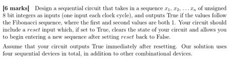 [6 marks] design a sequential circuit that takes in a