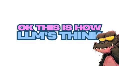 Understanding How Large Language Models Llms Think A Deep Dive