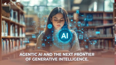 Agentic Ai And The Next Frontier Of Generative Intelligence