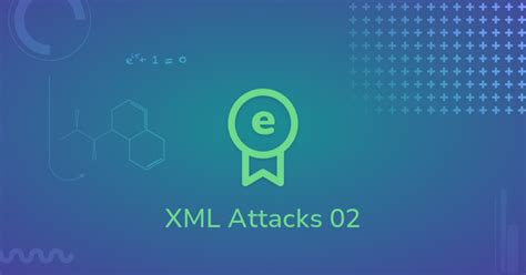 Xml Attacks 02 Exercise