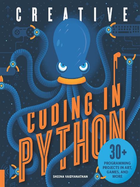 Creative Coding In Python Sheena Vaidyanathan Pdf
