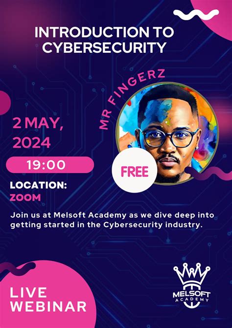 Melsoft Academy On Linkedin Get Started In Cybersecurity Free Webinar On May 2nd Are You