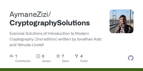 Github Aymanezizi Cryptographysolutions Exercise Solutions Of Introduction To Modern