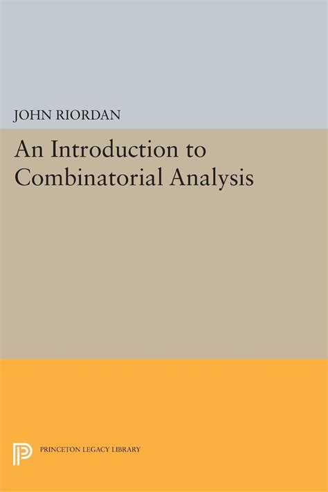 An Introduction To Combinatorial Analysis Princeton University Press